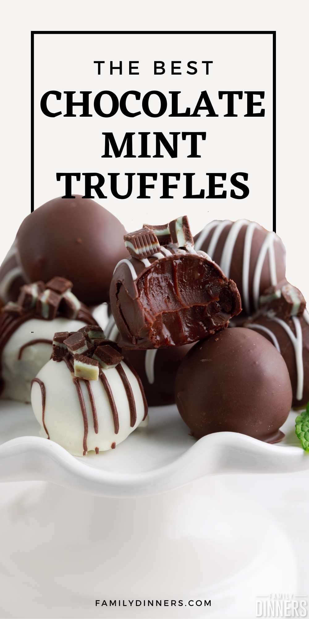 Easy Mint Chocolate Truffles - Family Dinners