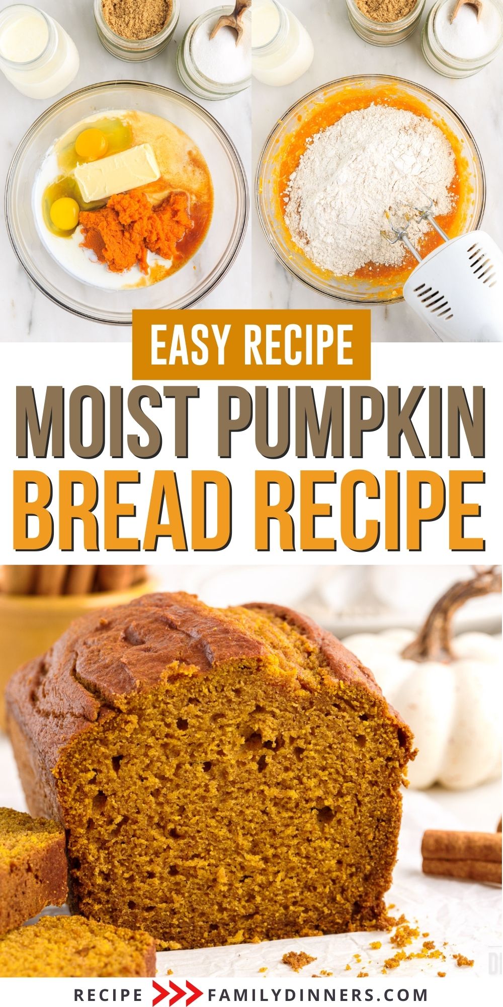 Pumpkin Bread - Family Dinners