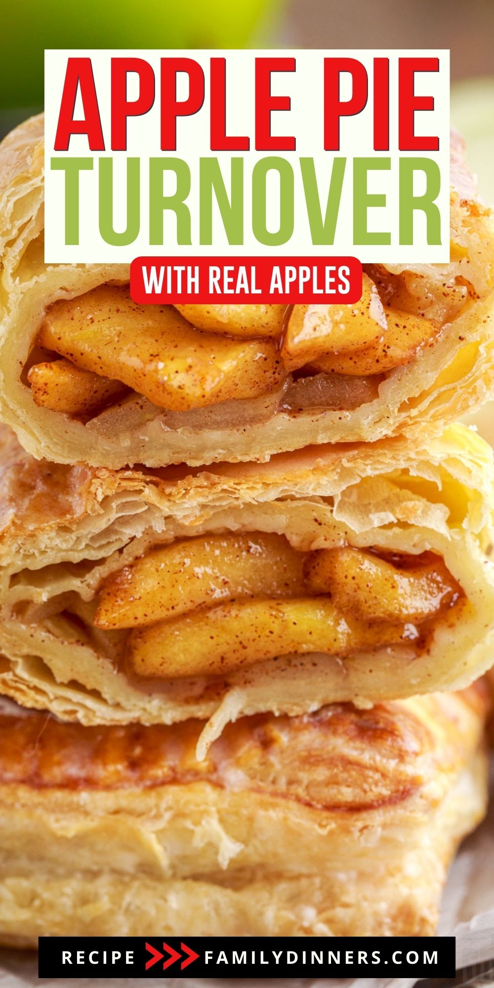 Handmade Apple Turnover Recipe - Family Dinners