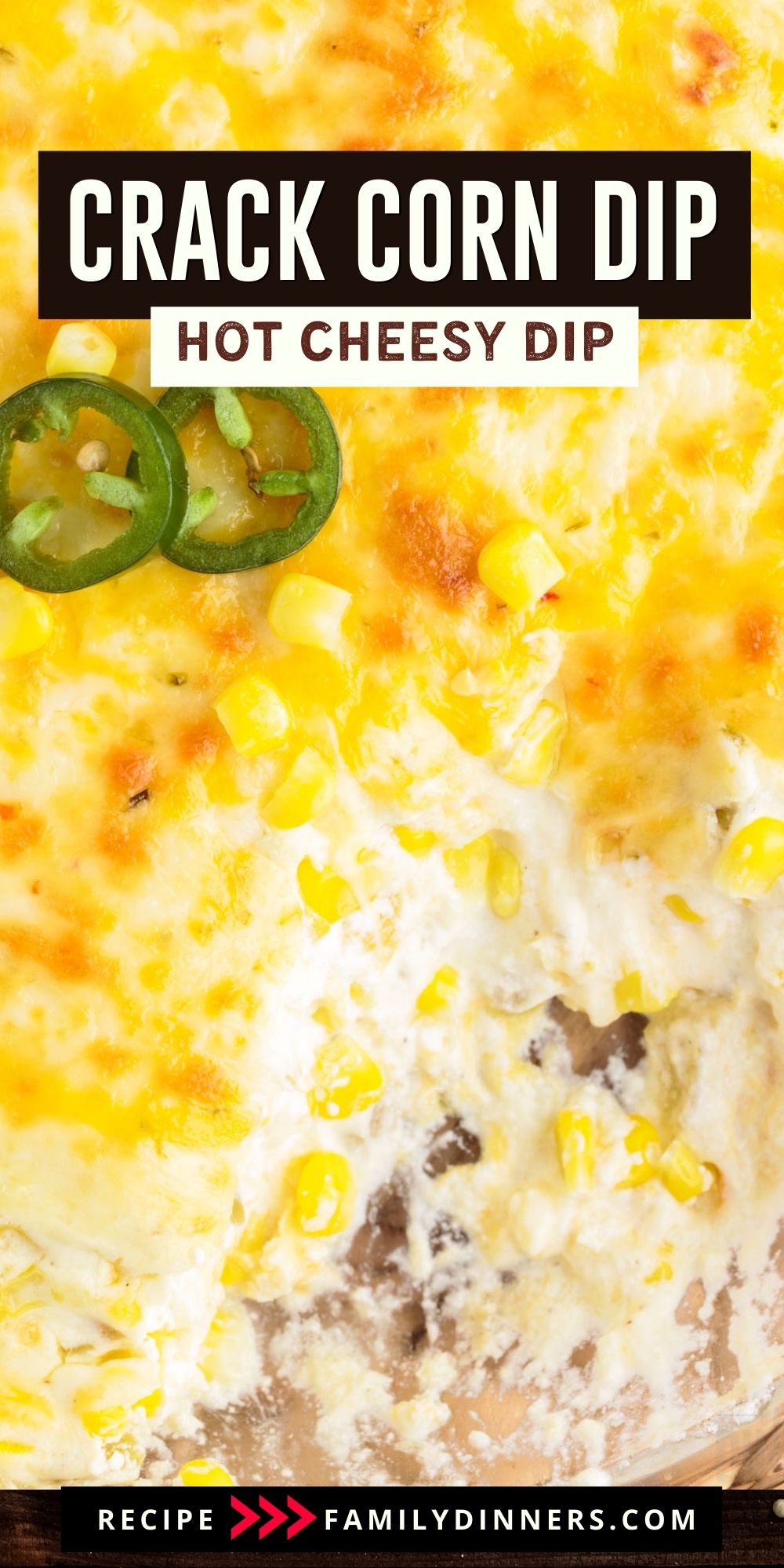 The Best Hot Crack Corn Dip Recipe